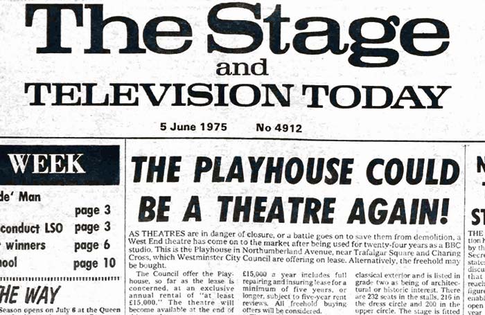 West End regains the Playhouse Theatre – 50 years ago in The Stage