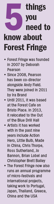 Forest Fringe: Challenging the fringe status quo